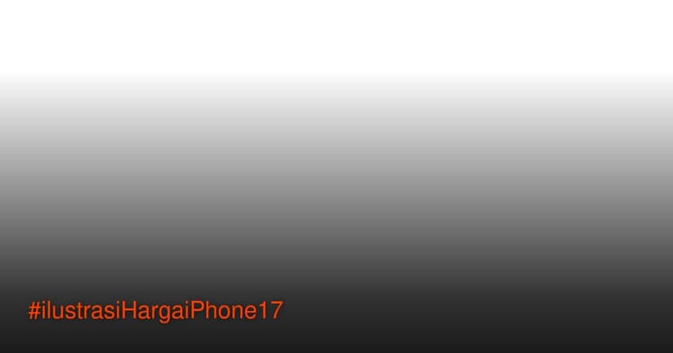 Harga iPhone 17 Naik di Indonesia, Pro Max Tembus Rp 44 Juta | Telset.id