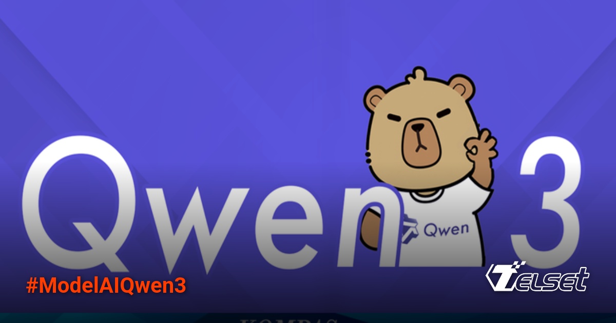Alibaba Rilis Qwen3, Model AI Open Source yang Kuasai Dialek Jawa hingga Sunda | Telset