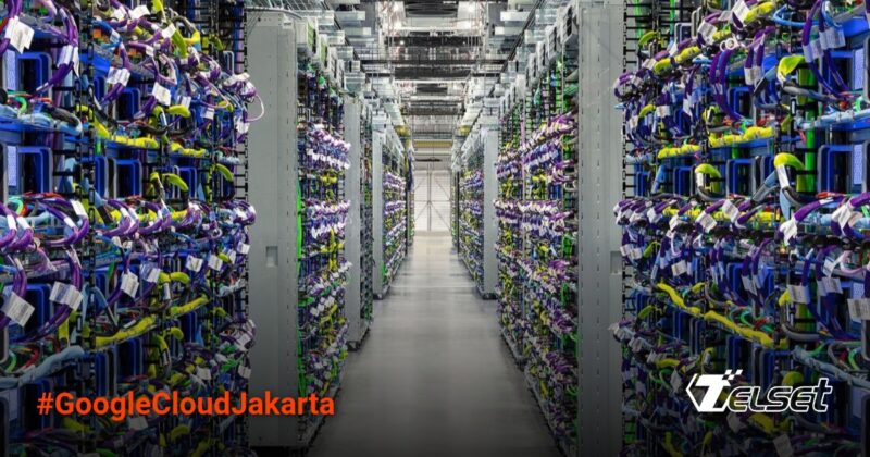 Google Cloud Perluas Kapasitas Jakarta Cloud Region untuk Dukung AI Generatif | Telset